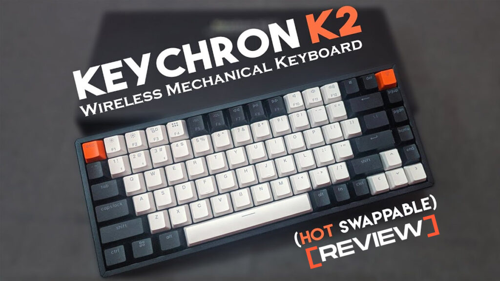 Keychron K2-V2 (Hot-Swappable) Keyboard [REVIEW] - TechDoge