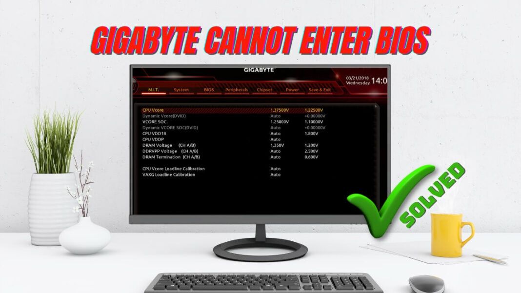Why Gigabyte MOBO Cannot Enter BIOS [SOLVED]